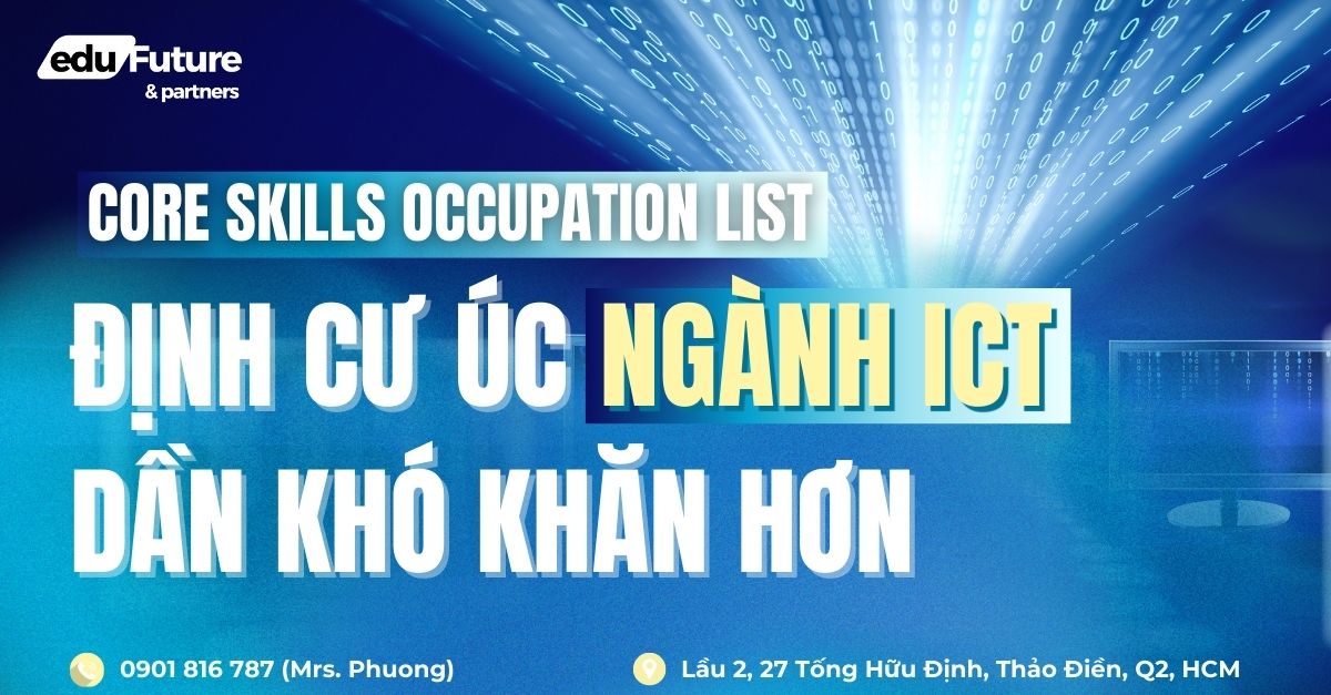 Core Skills Occupation List - Định Cư Úc Ngành ICT Dần Khó Khăn Hơn ...